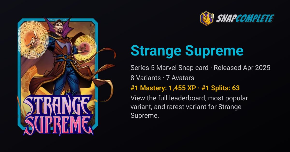Best Strange Supreme Decks Marvel Snap Win Rates And Stats 3199